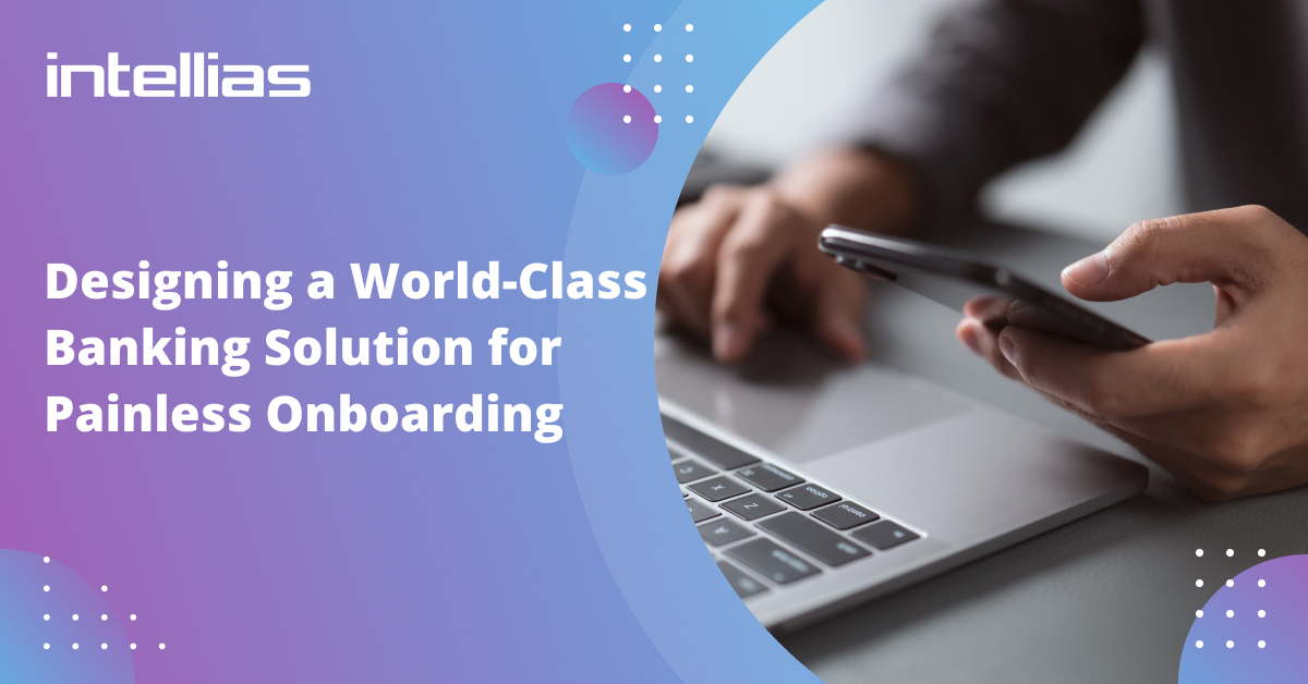 World-Class Banking Solution for Onboarding