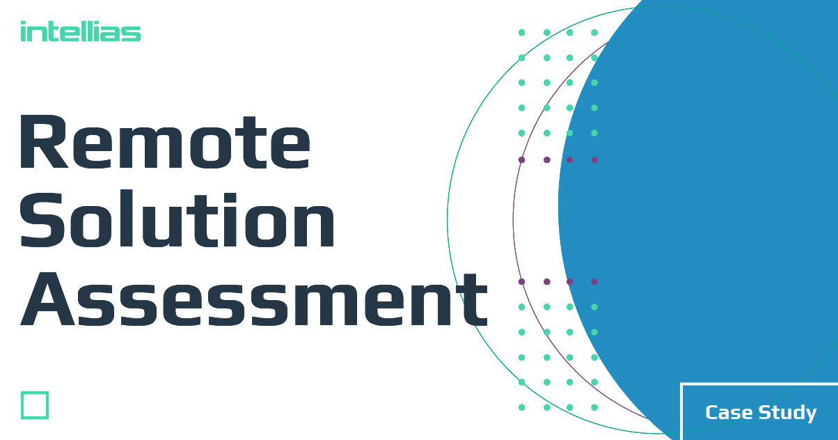 Remote solution assessment in practice — Case Study - Intellias