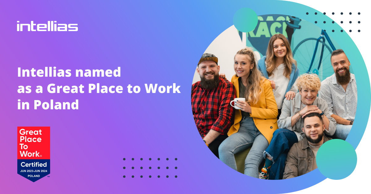 Intellias named as A Great Place to Work in Poland