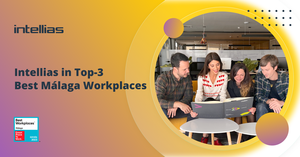 Intellias in Top-3 Best Málaga Workplaces - Intellias