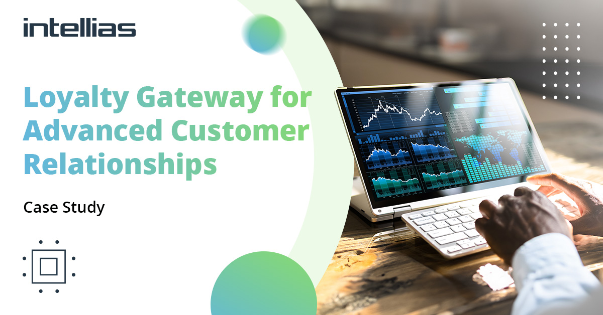 Loyalty Gateway for Advanced Customer Relationships - Intellias