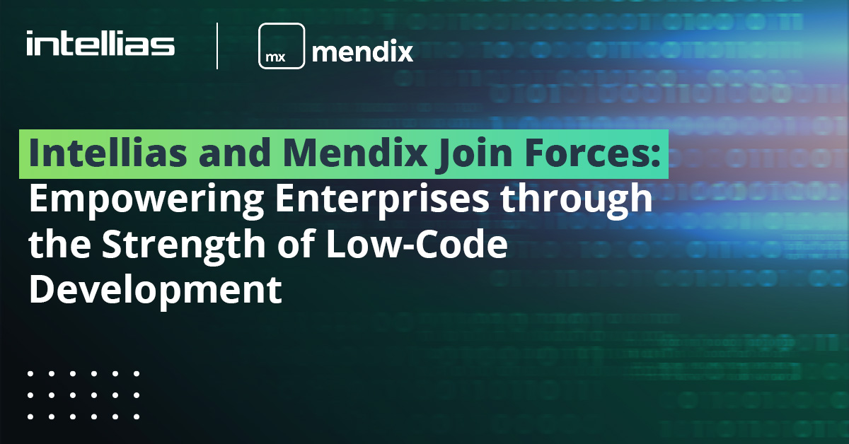 Intellias and Mendix: Empowering Enterprises with Low-Code - Intellias