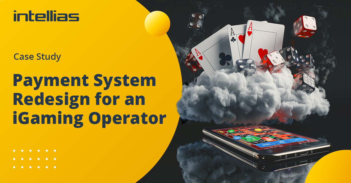 Payment system redesign for an iGaming business - Intellias