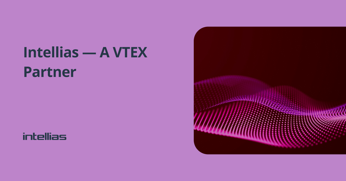 VTEX Partner | VTEX Implementation Services - Intellias